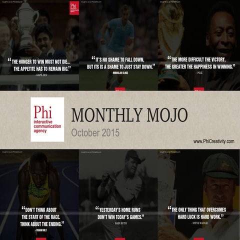Motivational quotes to boost your mojo - brought to you by Phi Creative ...