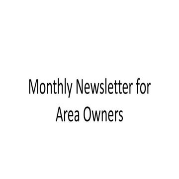Monthly Newsletter for Area Owners Edit.pptx