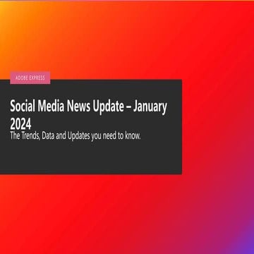 Monthly Social Media Update January 2024.pptx