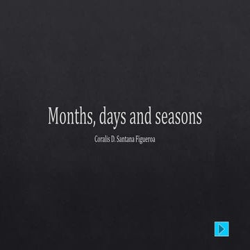 Months, days and seasons | PPT
