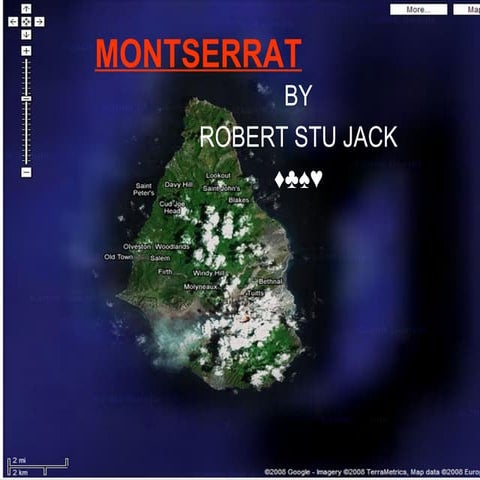 Montserrat by S.K, R.M and J.W | PPT