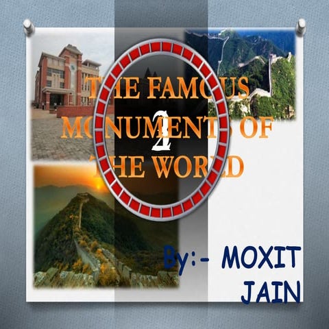 Famous world monuments | PDF