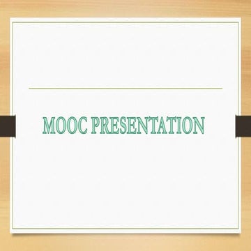 Mooc presentation 1 | PPTX