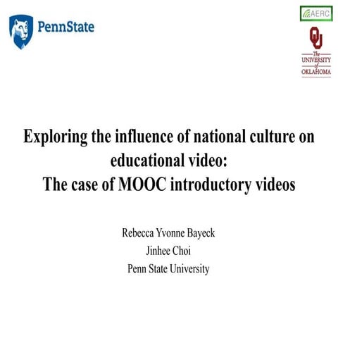 The Influence of National Culture on Educational Videos: The Case of MOOCs | PPT