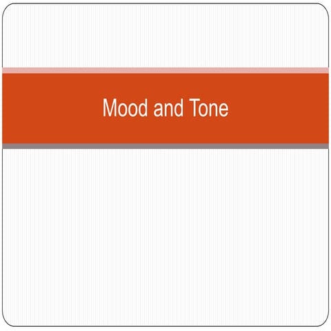 Mood And Tone | PPT