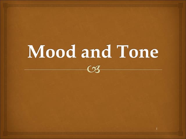 Tone, mood, author's purpose.pptx