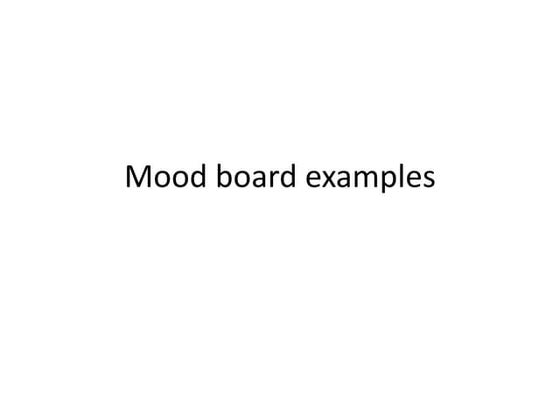 Mood boards | PPT