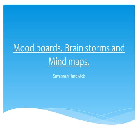 Mood boards, brain storms and mind maps savannah | ODP
