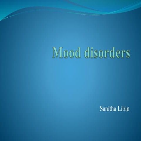 MOOD DISORDERS. PSYCHIATRIC NURSING...pptx