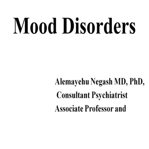 Mood Disorders, 2017_Last_excellent2.ppt