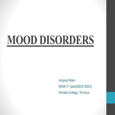 Mood disorders ppt | PPTX