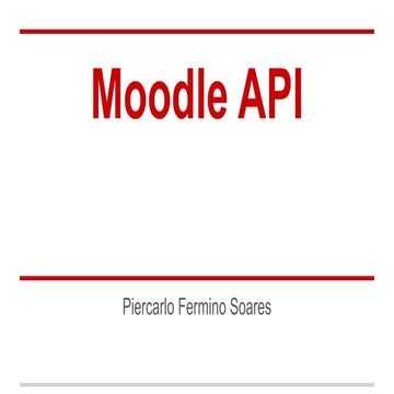 Moodle api tutorial | PPTX