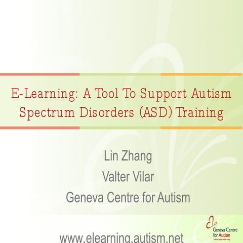E-Learning: A Tool To Support Autism Spectrum Disorders (ASD) Training ...