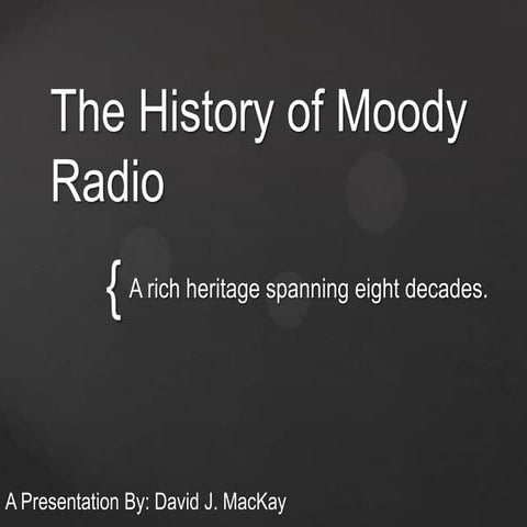 Moody radio | PPTX