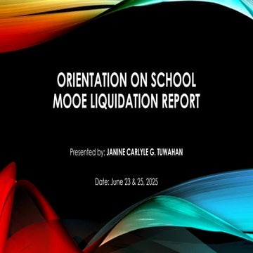 MOOE Liquidation Procedure Power Point Presentation | PPTX