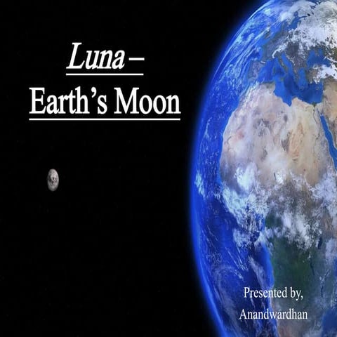 Luna – Earth’s Moon | PPTX