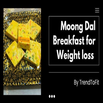 Try This Moong Dal Snack Recipe To Lose Weight Fast | PDF