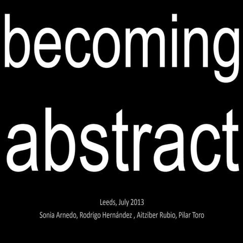 Becoming Abstract | PPT