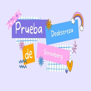 Presentación de la prueba de destreza de Stromberg | PDF