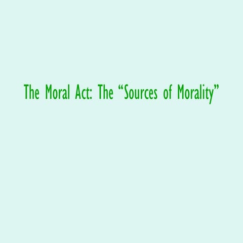 THE MORALITY OF HUMAN ACTS (ETHICS-2).pdf