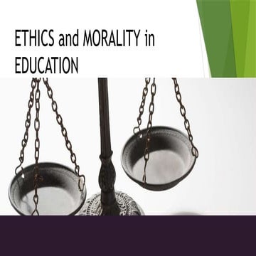 Moral and Ethical Issues in Education..pptx
