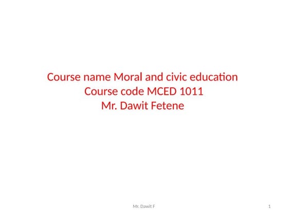 Moral and Civic Education Chapter One PP.pptx