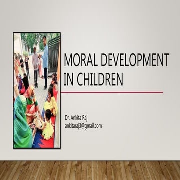 Moral Development in Children | PPTX