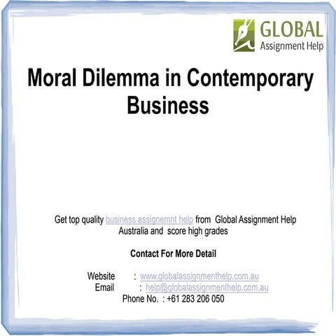 Moral Dilemma in Contemporary Business and Its Ethics | PPT