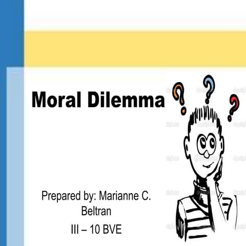 Moral Dilemma in Classroom Setting | PPTX