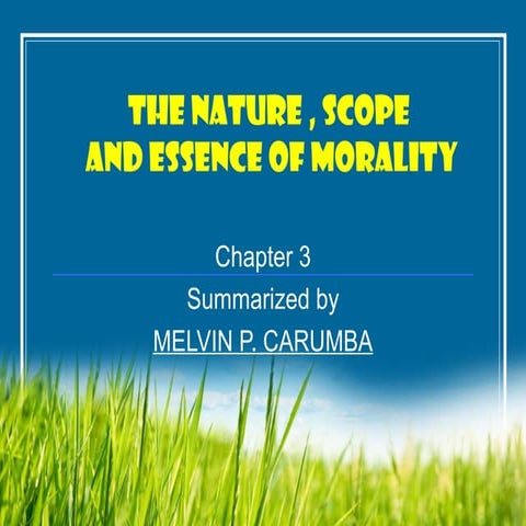 Morality and all its own melvin report - copy | PPT