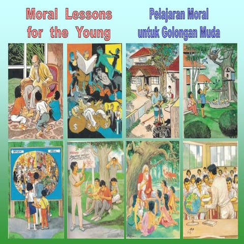 Moral Lessons for the Young (Eng & Malay).ppt