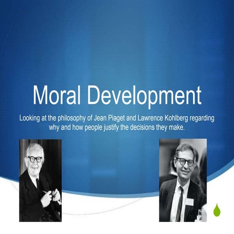 Moral maturity kohlberg and piaget | PPT