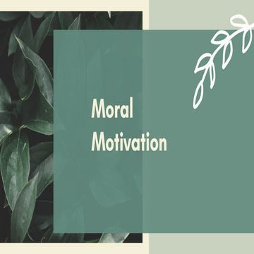 Moral motivation | PPT