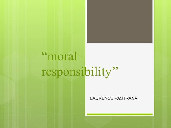 Moral responsibility | PPT