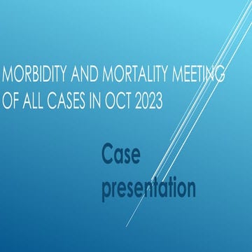 morbidity and Mortality meeting 222222.pptx