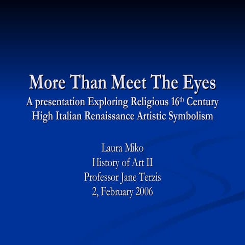 More Than Meet The Eyes | PPT