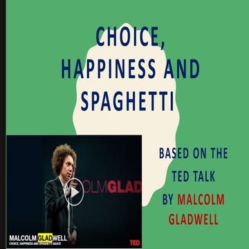 Choices,Happiness and Spaghetti | PPTX
