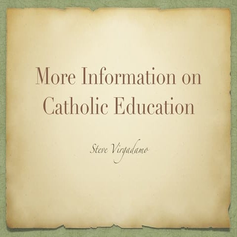 More Information on Catholic Education | PDF