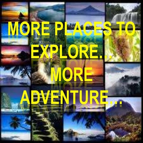 More places to explore | PPTX | Outdoor Attractions | Attractions