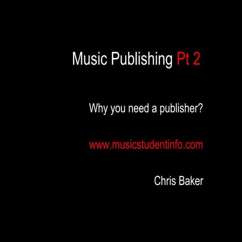 Music Publishing 2 | PPT