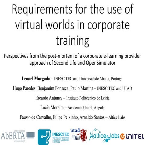 Requirements for the use of virtual worlds in corporate training - Perspectives from the post ...