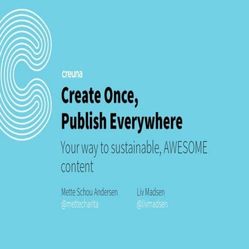 Create Once, Publish Everywhere | PPT