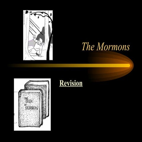 Mormons Revision | PPT | Christianity | Religion & Spirituality