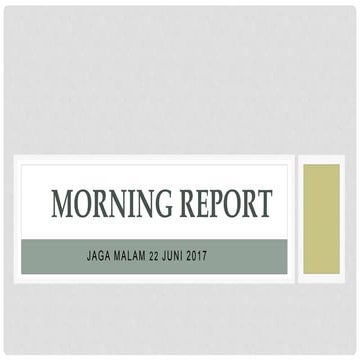 Morning Report 22-6-17.pptx