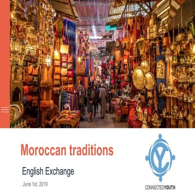 English Exchange 12 - Moroccan traditions | PPT