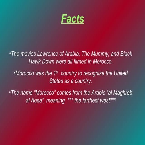 Morocco-The Land Of Wonders, A Must To Visit Place!!! | PPT