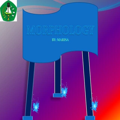 Ppt morphology | PPTX
