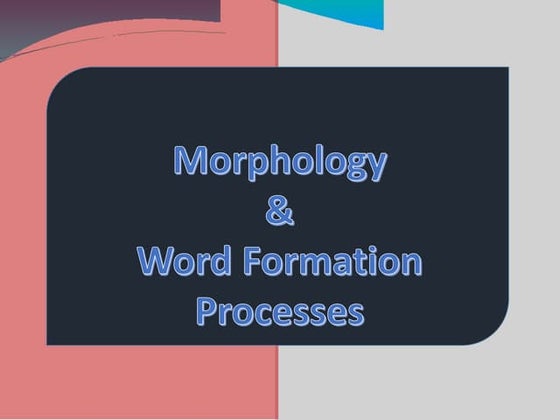 Word formation process | PPT