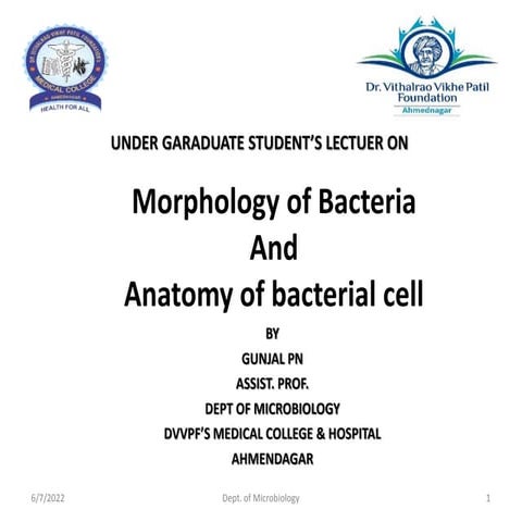 Morphology of Bacteria and Anatomy of Bacterial Cell.pptx