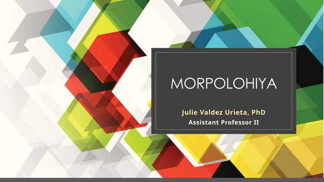 Morpolohiya | PPT
